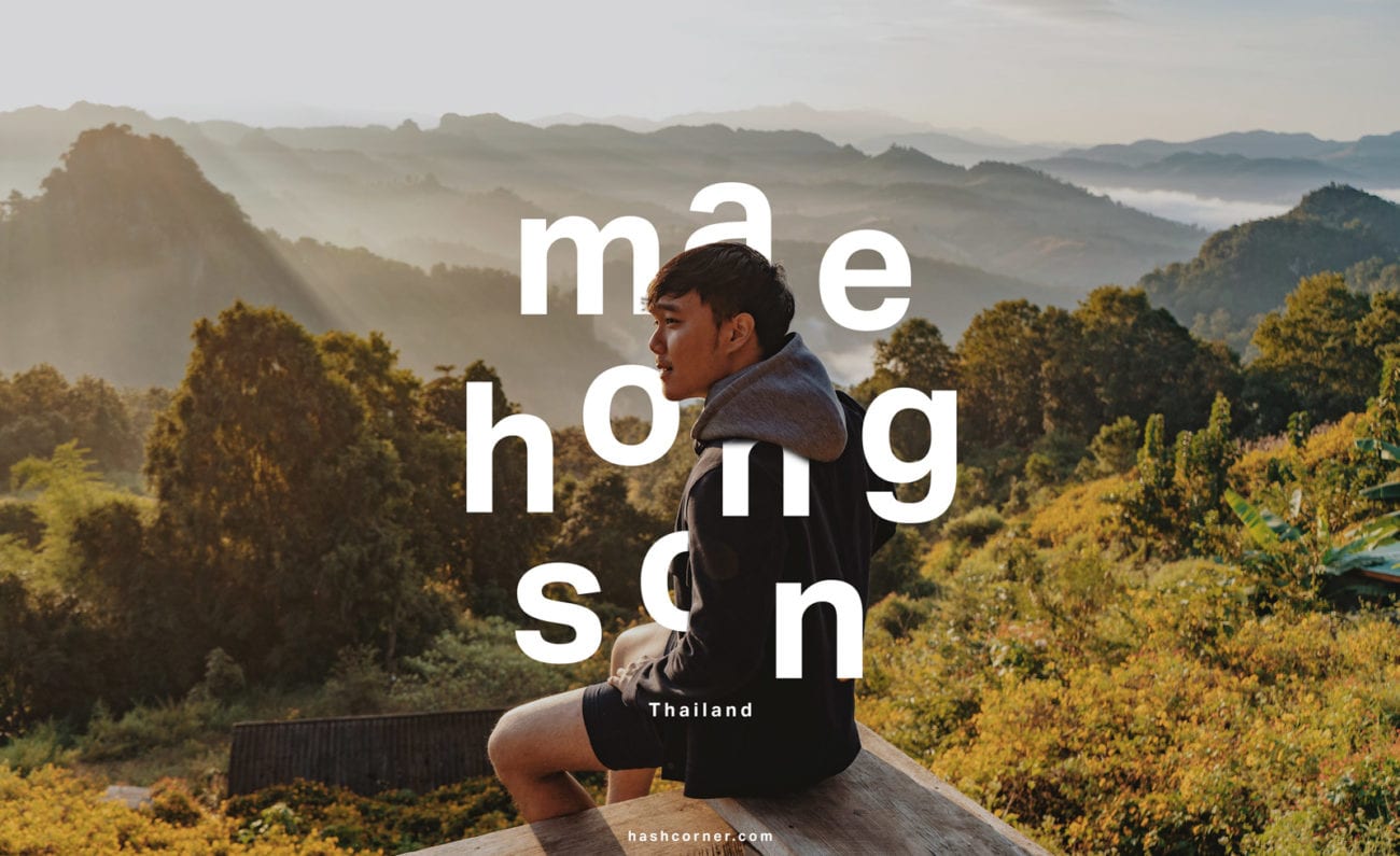 Mae Hong Son: 16 Unmissable Places & Things To Do – HashCorner
